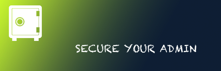 Secure Your Admin – Installation - WordPress Plugin | 2024 Secure Your Admin – Installation - WordPress Plugin | 2024